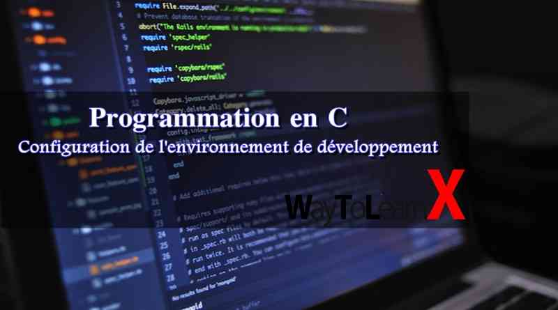 Programmation en C - Configuration de l'environnement de développement ...