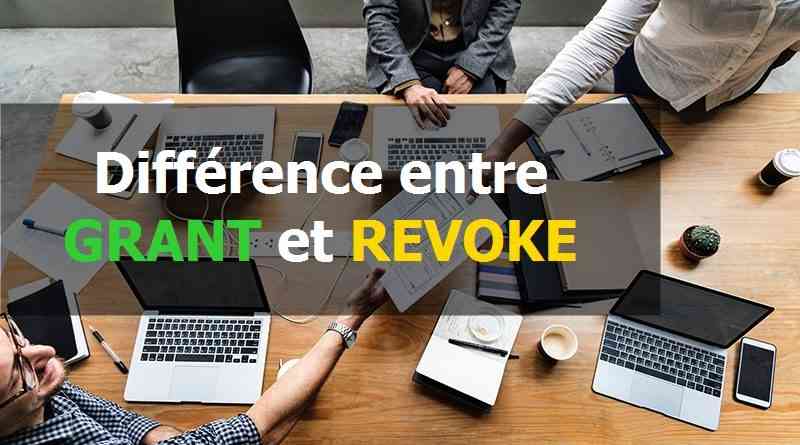 Différence entre GRANT et REVOKE - WayToLearnX