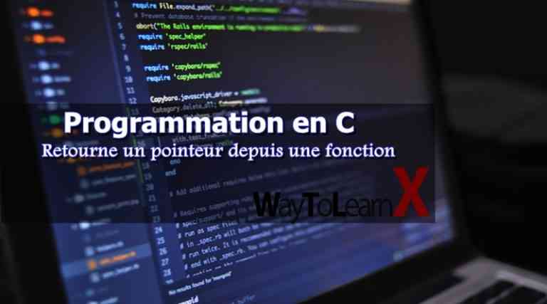Programmation en C - Les chaînes de caractères - WayToLearnX