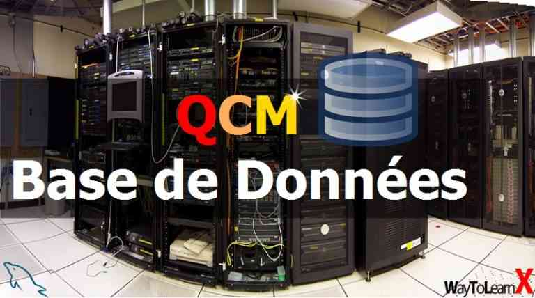 QCM Base de données avec correction - Partie 2 - WayToLearnX