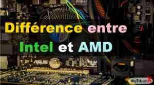 Différence entre Intel et AMD - WayToLearnX