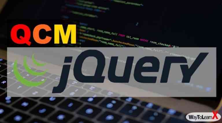 QCM jQuery – Partie 3 - WayToLearnX