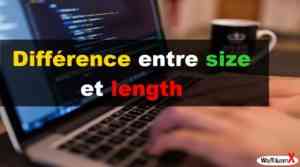 Différence entre size et length en Java - WayToLearnX