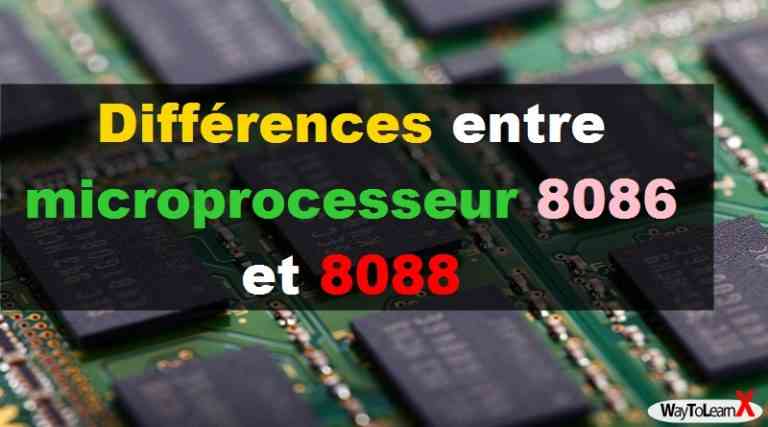 Différences entre microprocesseur 8086 et 8088 - WayToLearnX