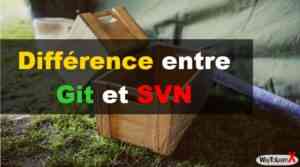 Différence entre Git et SVN - WayToLearnX