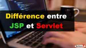 Différence entre JSP et Servlet - WayToLearnX