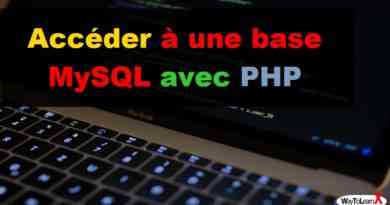 Afficher les données d'une table MySQL avec PHP PDO - WayToLearnX