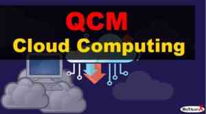 QCM Cloud Computing - Partie 2 - WayToLearnX