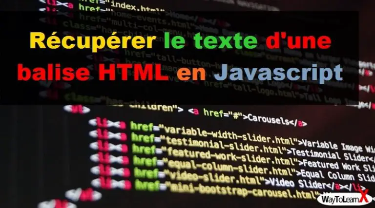 Récupérer le texte d'une balise HTML en Javascript - WayToLearnX