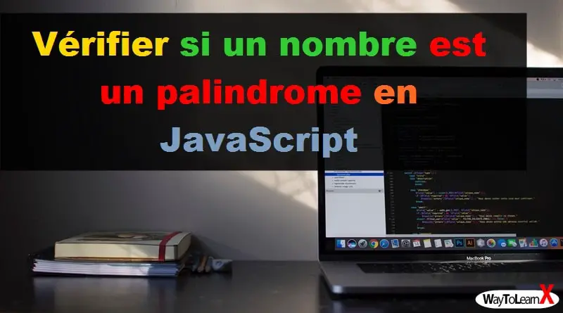 Convertir une chaîne de caractère en majuscule en Javascript - WayToLearnX