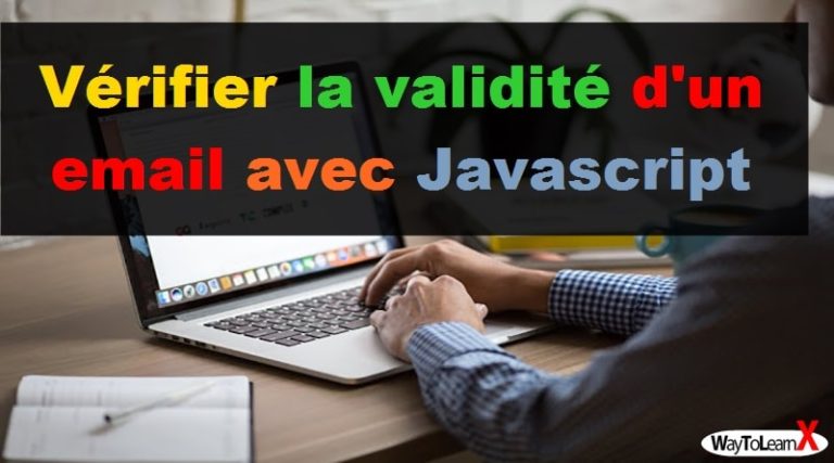 Vérifier si un champ est vide en JavaScript - WayToLearnX