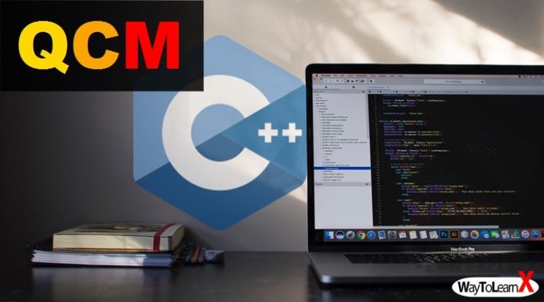 QCM sur C++ – Partie 3 - WayToLearnX