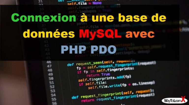 Création d'une table MySQL avec PDO - WayToLearnX