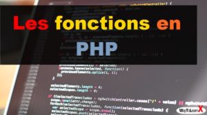 QCM sur PHP – Les fonctions – Partie 1 - WayToLearnX