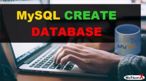 Créer une base de données MySQL | CREATE DATABASE - WayToLearnX