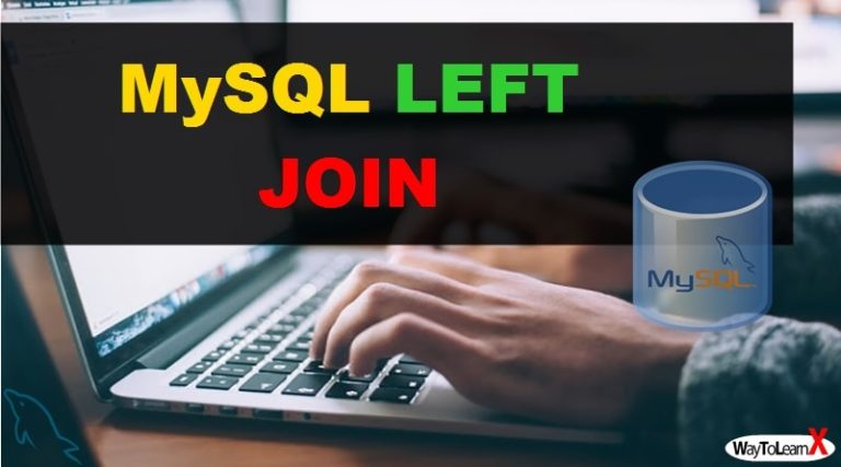 MySQL LEFT JOIN - WayToLearnX