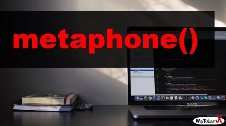 PHP metaphone() - WayToLearnX