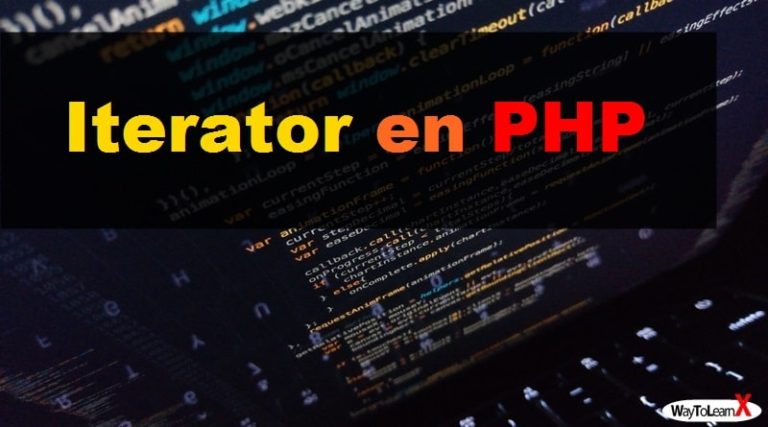 Design Patterns: Iterator en PHP - WayToLearnX