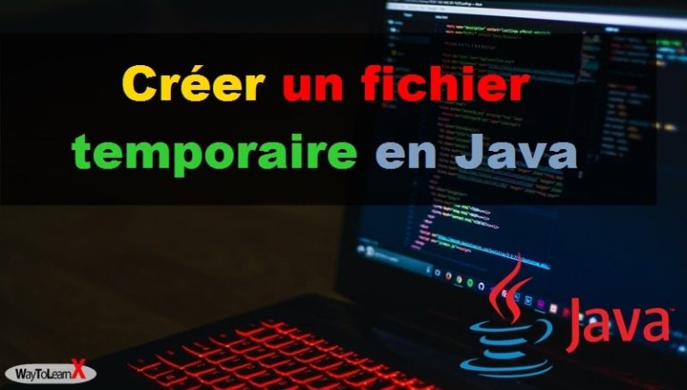 Récupérer la date de création d'un fichier en Java - WayToLearnX