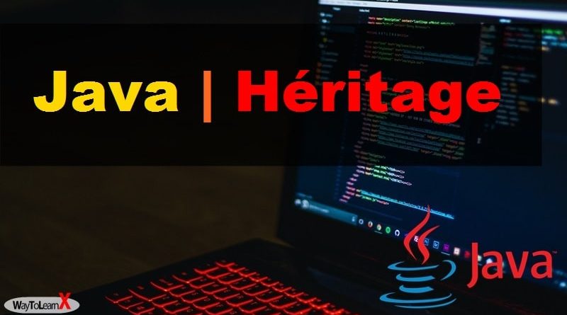 Java | Héritage - WayToLearnX