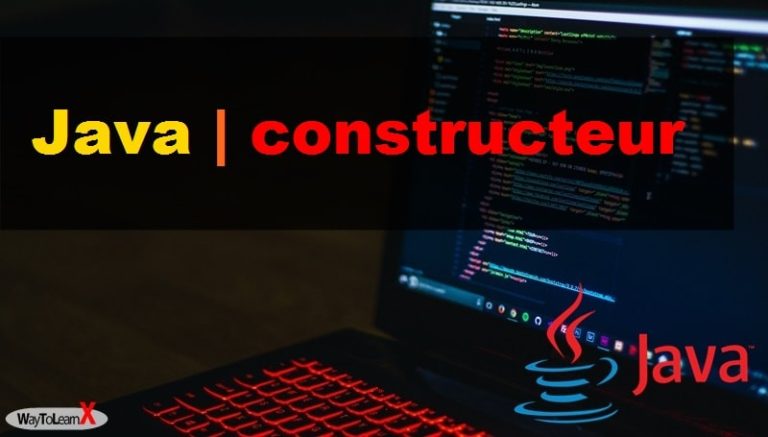 Les classes et les objets en java - WayToLearnX Les classes et les objets en java - WayToLearnX