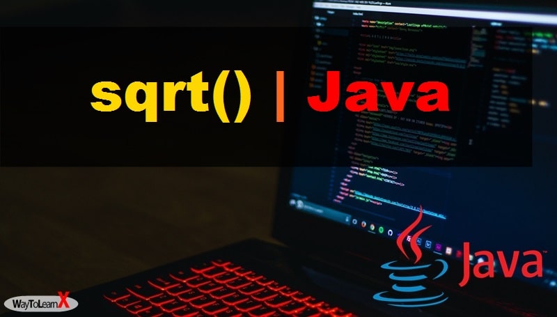 Java Sqrt WayToLearnX