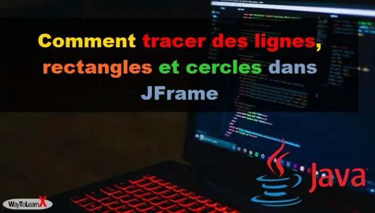 Afficher plusieurs images dans un JFrame - Java - WayToLearnX