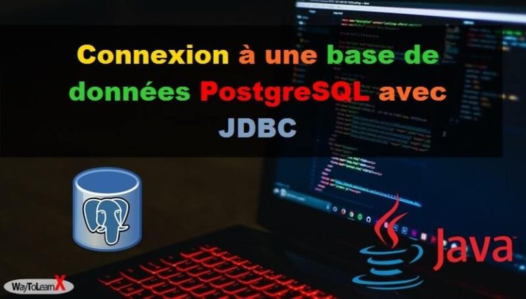 Connexion à une base de données Oracle avec JDBC - Java - WayToLearnX