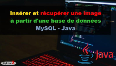 Remplir une JTable a partir d'une Base de données - WayToLearnX