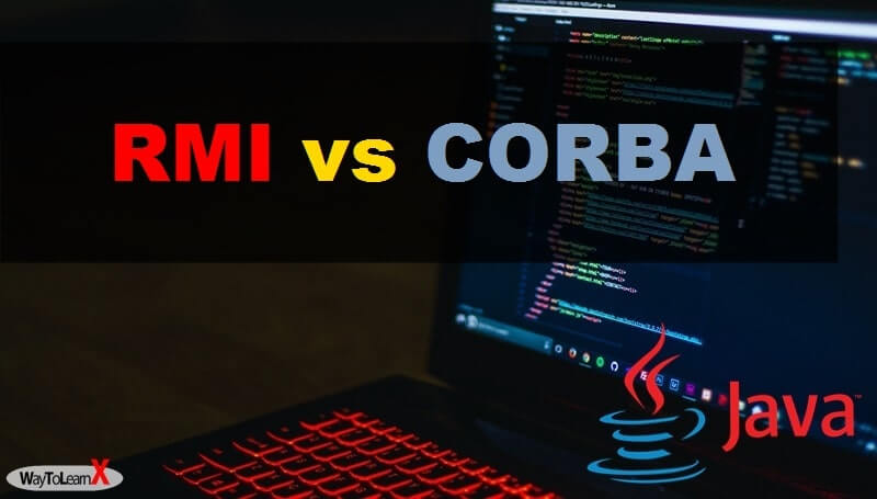 Différence entre RMI et CORBA | Java - WayToLearnX