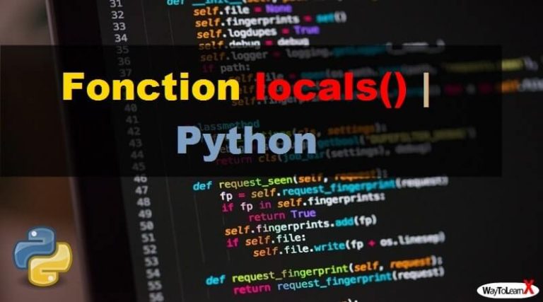 Fonction locals() – Python - WayToLearnX