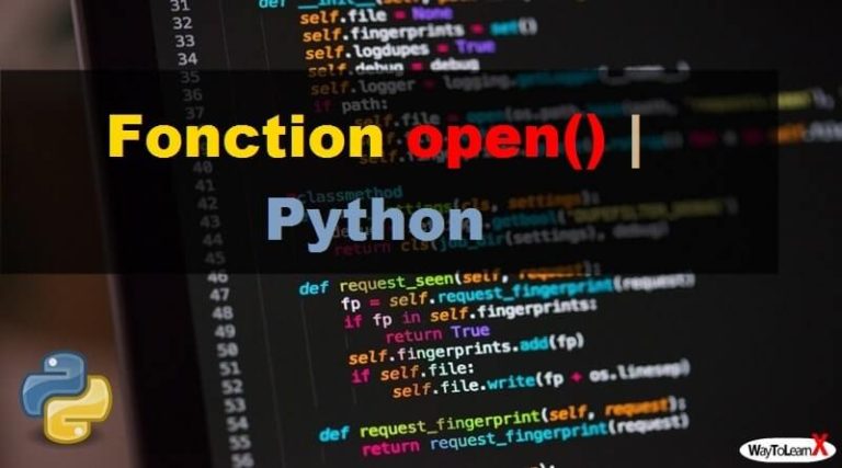 Fonction open() – Python - WayToLearnX