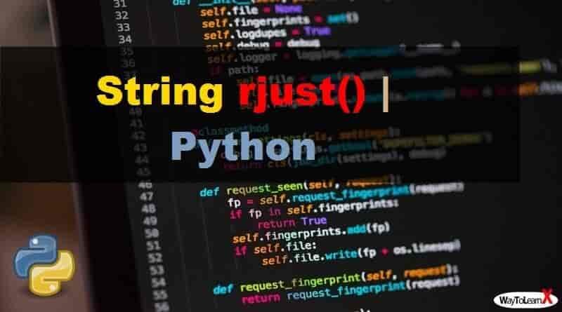 Python – La méthode String rjust() - WayToLearnX