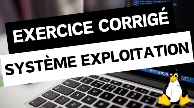Exercice Corrigé Système d'Exploitation Linux - Partie 2 - WayToLearnX